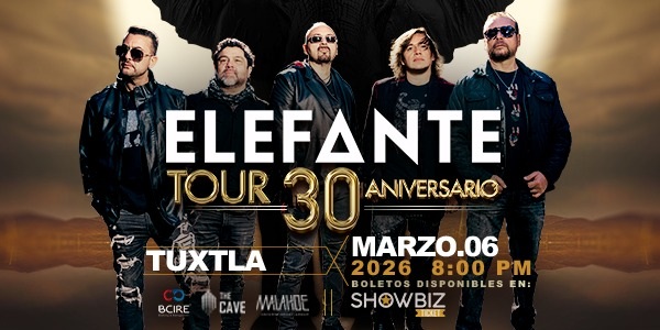 Boletos | ELEFANTE TOUR 30 ANIVERSARIO TUXTLA GTZ 2026 | ShowBizTicket
