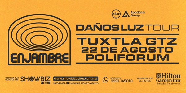 Boletos | ENJAMBRE - TUXTLA GTZ 22 AGO 2025 | ShowBizTicket